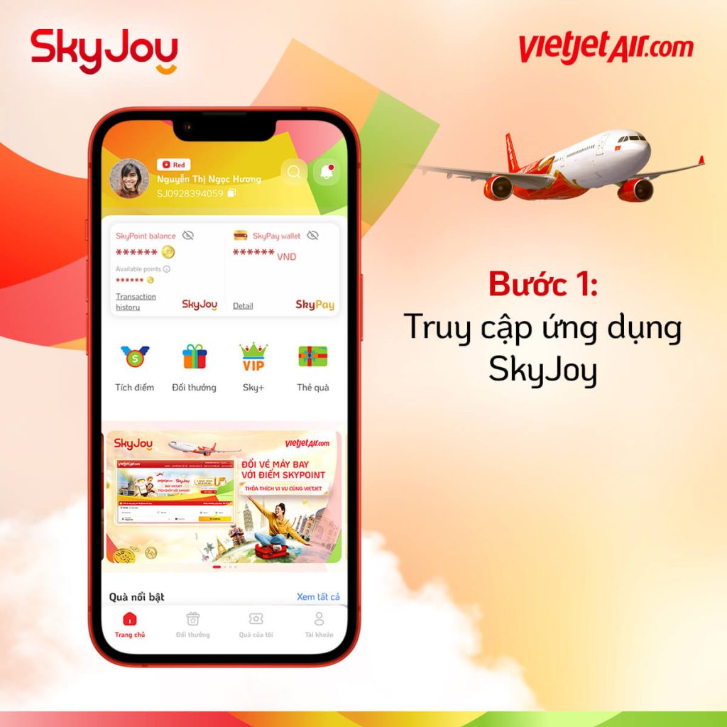 HƯỚNG DẪN ‘CỘNG ĐIỂM BỔ SUNG’ KHI BAY CÙNG VIETJET - SkyJoy