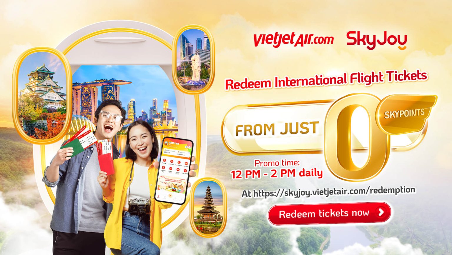 REDEEM INTERNATIONAL FLIGHT TICKETS FROM JUST 0 SKYPOINTS - SkyJoy